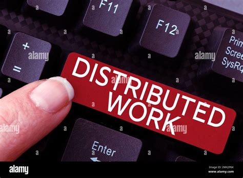 Sign Displaying Distributed Work Business Showcase Practiced By Enterprises Using Network