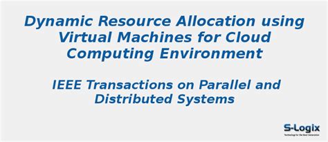 dynamic resource allocation virtual machines s logix