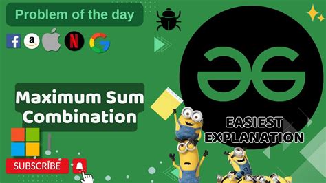 Maximum Sum Combination 25 September Potd Gfg Problem Of The Day