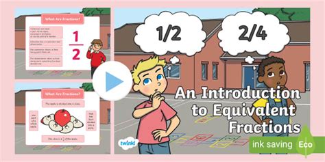 What Are Equivalent Fractions An Introduction Twinkl