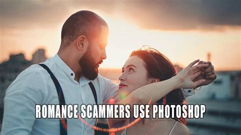 Romance Scammers Use Photoshop 1 Process Server And Investigation