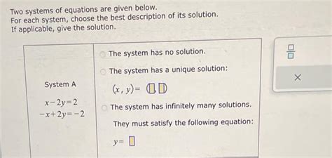 Solved Two Systems Of Equations Are Given Below For Each Chegg Com