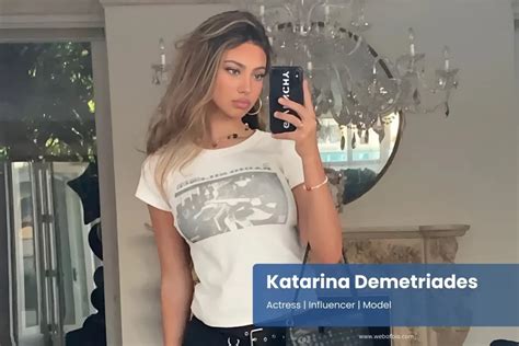Who Is Rising Social Media Star Katarina Demetriades Her Age