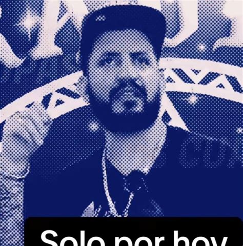 Solo Por Hoy By Terapia Fuerte The Old Folks Kindly Told Me If You