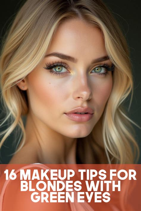 16 Makeup Tips For Blondes With Green Eyes Makeup For Blonde Hair