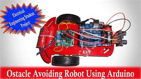 Electronics Projects Obstacle Avoiding Robot Using Ultrasonic Sensor
