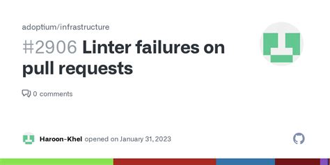Linter Failures On Pull Requests Issue Adoptium Infrastructure GitHub