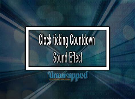 Clock Ticking Countdown Sound Effect