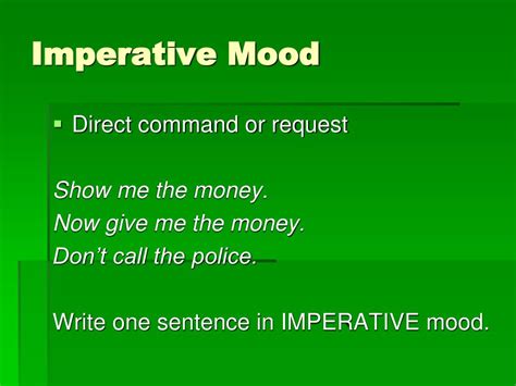 Ppt Mood Indicative Imperative Subjunctive Powerpoint Presentation Id 1461383