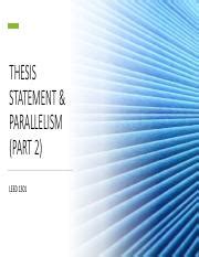 Mastering Parallelism In Thesis Statements A Babe S Guide Course Hero