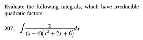 Solved Evaluate The Following Integrals Which Have