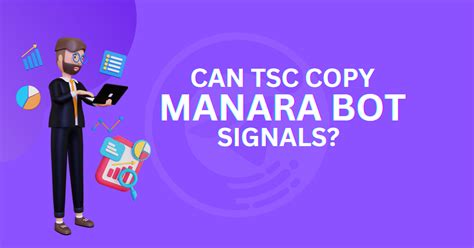 Can Tsc Copy Manara Fx Signals Telegram Signal Copier