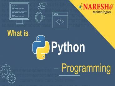 What Is Python Programming Language Presentation Free To Download
