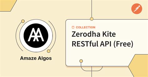 Zerodha Kite Restful Api Free Get Started Postman Api Network