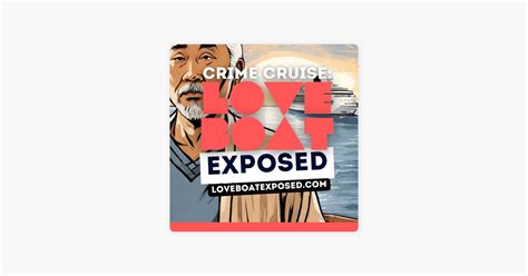 ‎crime Cruise Love Boat Exposed Ep19 Mr Miyagi Sex Blackbelt