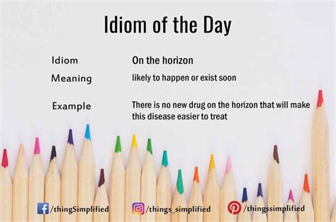 Idiom Of The Day On The Horizon Thingssimplified English Idiom