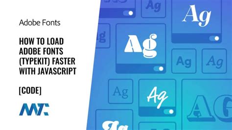 How To Load Adobe Fonts Typekit Faster With JavaScript Martech Zone