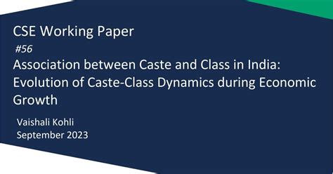 Association Between Caste And Class In India Evolution Of Caste Class