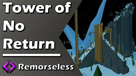 Tower Of No Return Tonr Etoh Zone 8 Youtube