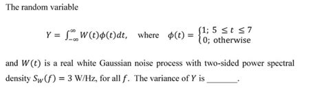 Variance Of Integral Of A Real White Gaussian Noise Process Signal