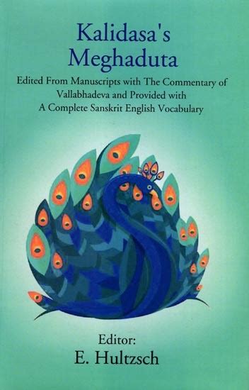 Kalidasas Meghaduta Edited From Manuscripts With The Commentary Of