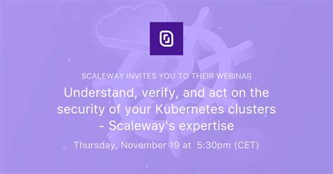 Understand Verify And Act On The Security Of Your Kubernetes Clusters