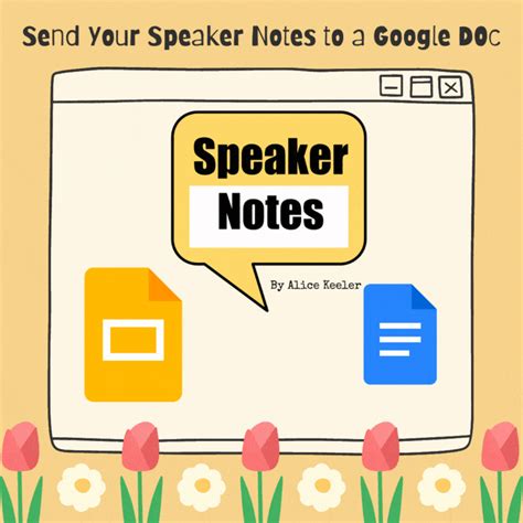 Print Google Slides Speaker Notes Teacher Tech With Alice Keeler