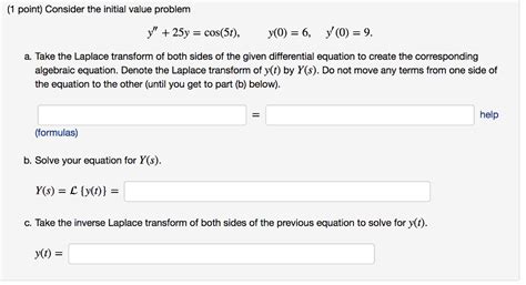 Solved Point Consider The Initial Value Problem A Take Chegg