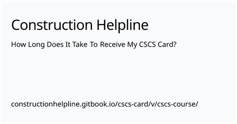 How Long Does It Take To Receive My Cscs Card Cscs Course