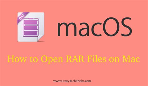 how to open rar files on mac top 2 methods crazy tech tricks