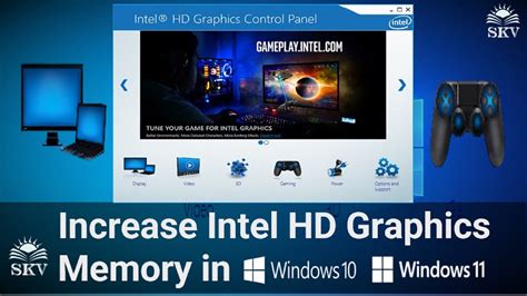 How To Increase Intel Hd Graphics Dedicated Video Memory Size Vram In