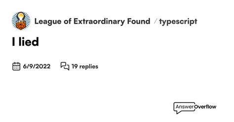 I Lied League Of Extraordinary Foundryvtt Developers