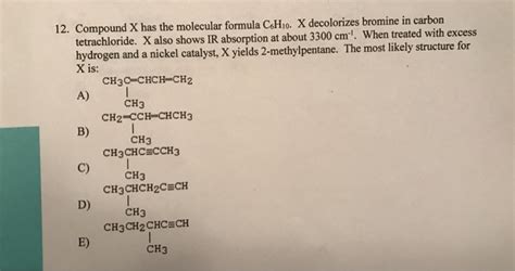Solved Compound X Has The Molecular Formula C 6h 10 X