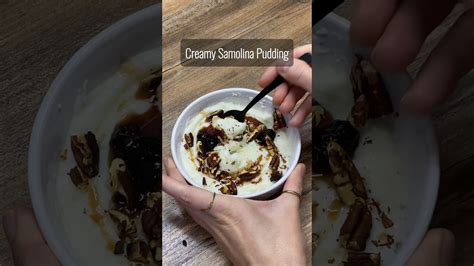 Creamy Samolina Pudding Shorts Samolina Desert Cooking Thecasualcook Youtube