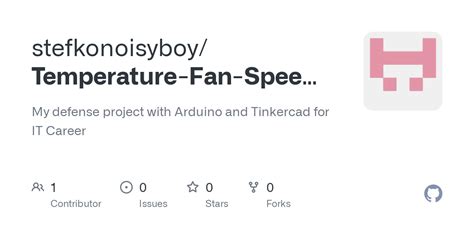 GitHub Stefkonoisyboy Temperature Fan Speed Control My Defense Project With Arduino And