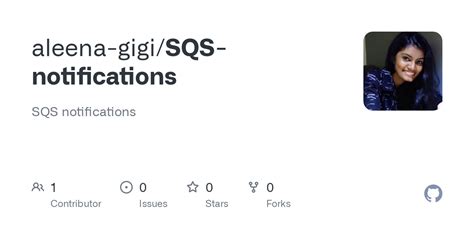 github aleena gigi sqs notifications sqs notifications