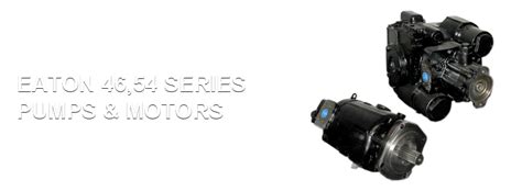 Eaton Pumps Eaton Hydrostatic Pump Motors And Parts
