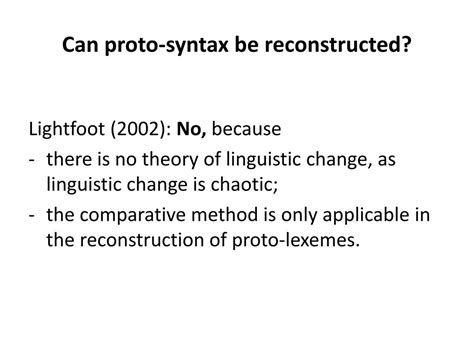PPT The Role Of Historical Corpora In The Reconstruction Of Proto