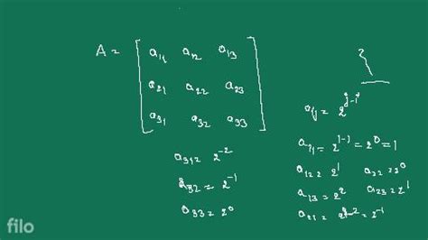 D An Identity MatrixLet A Aij Be A Square Matrix Of Order 3 Such Th