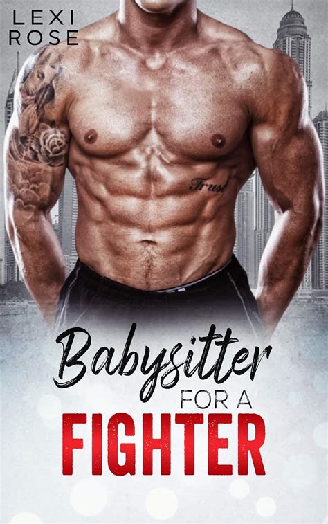 Babysitter For A Fighter An Insta Love Curvy Woman Single Dad Romance Curvy Babysitters Alpha