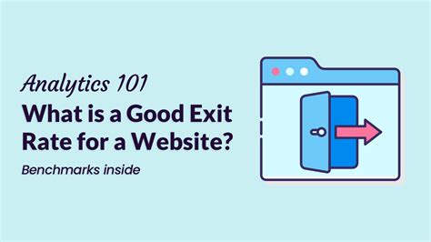 What Is A Good Exit Rate For A Website Benchmarks Inside