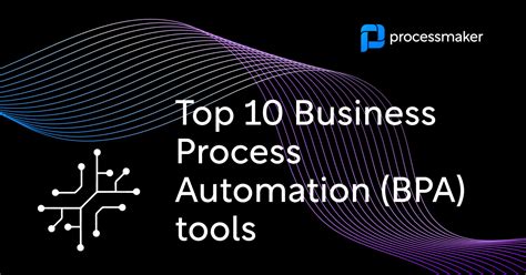 Top 10 Business Process Automation Bpa Tools