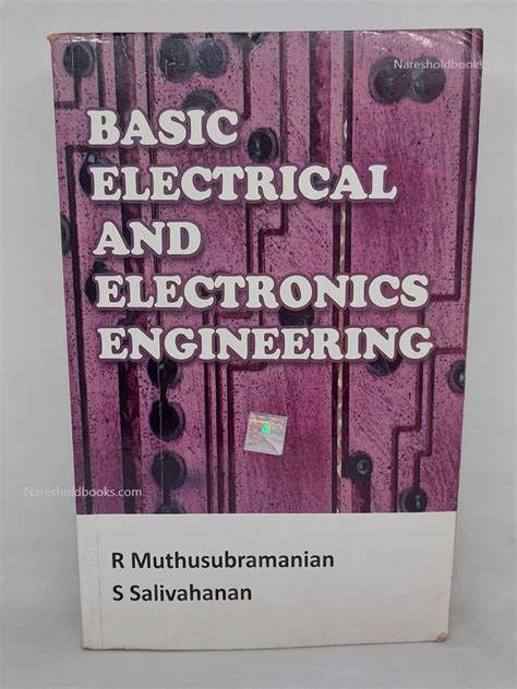 Basic Electrical And Electronics Engineering Muthusubramanian Salivahanan Naresh Old Books