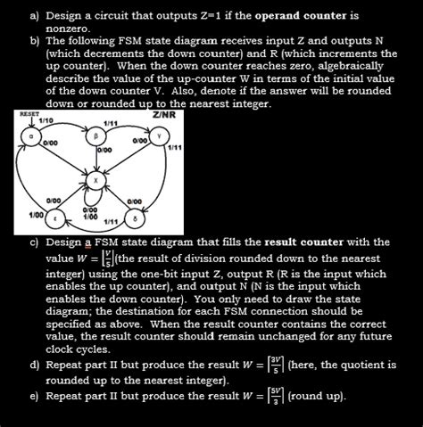 SOLVED You Have A Modulo Down Counter Operand Counter With An Bit Output And A One Bit
