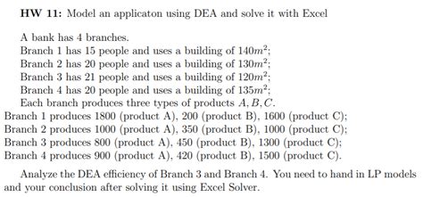 hw 11 model an applicaton using dea and solve it