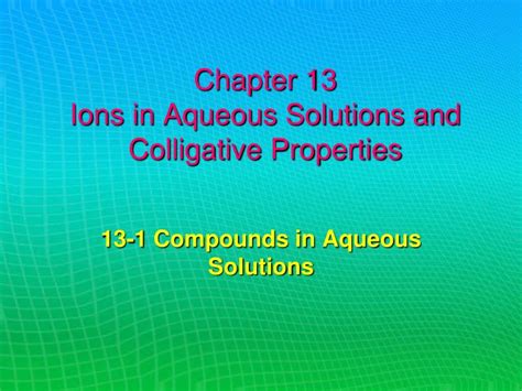 Ppt Chapter 13 Ions In Aqueous Solutions And Colligative Properties Powerpoint Presentation