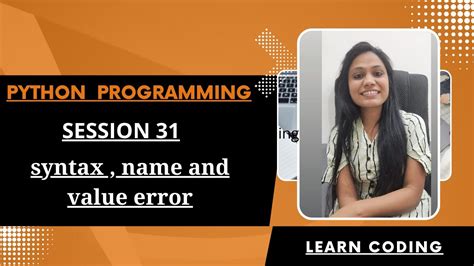 Syntax Name And Value Error SESSION Python Programming For Beginners YouTube