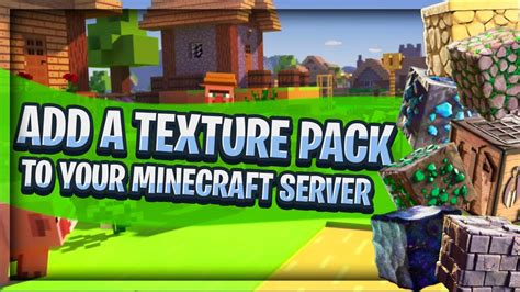 How To Add A Resource Texture Pack To Your Minecraft Server Youtube