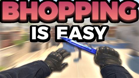 Cs Bhopping Guide YouTube
