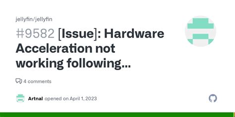 Issue Hardware Acceleration Not Working Following Suggested Fixes